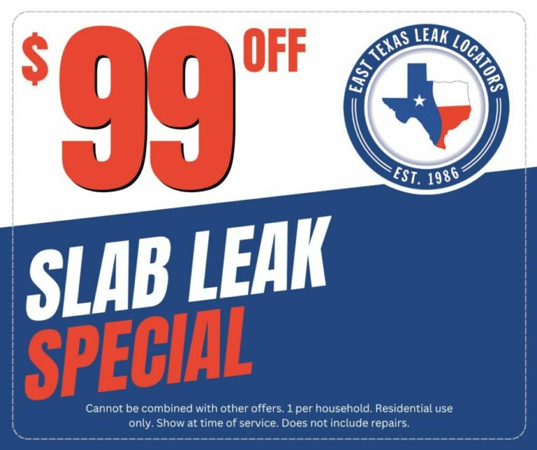 Specials East Texas Leak Locators Plumbing Services